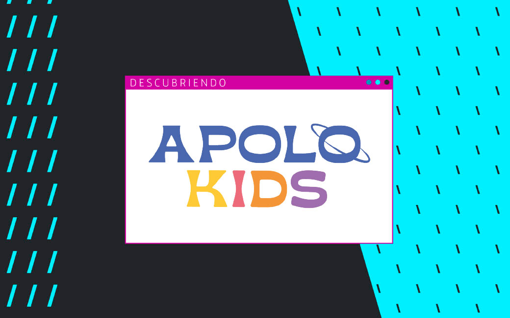 Apolo Kids: enseñar skills para el futuro